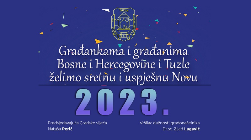 Novogodišnja čestitka predsjedavajuće Gradskog vijeća i v.d. gradonačelnika Tuzle - TuzlaInfo.ba