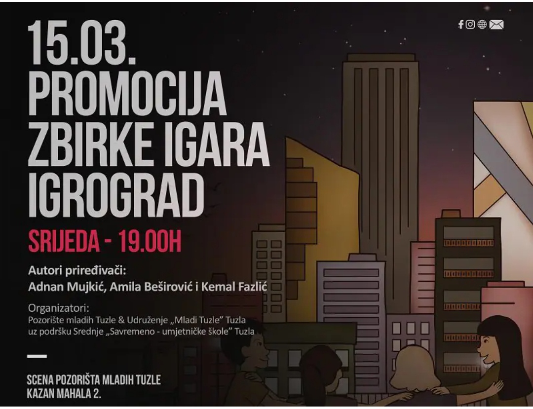 Sutra na sceni Pozorišta mladih Tuzle promocija knjige "Igrograd" - TuzlaInfo.ba